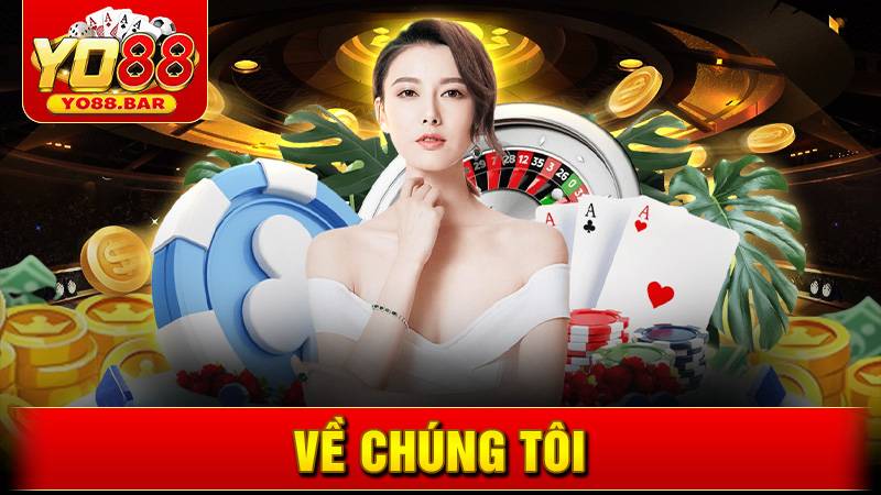 Về chúng tôi Yo88: Triết lý hoạt động của cổng game